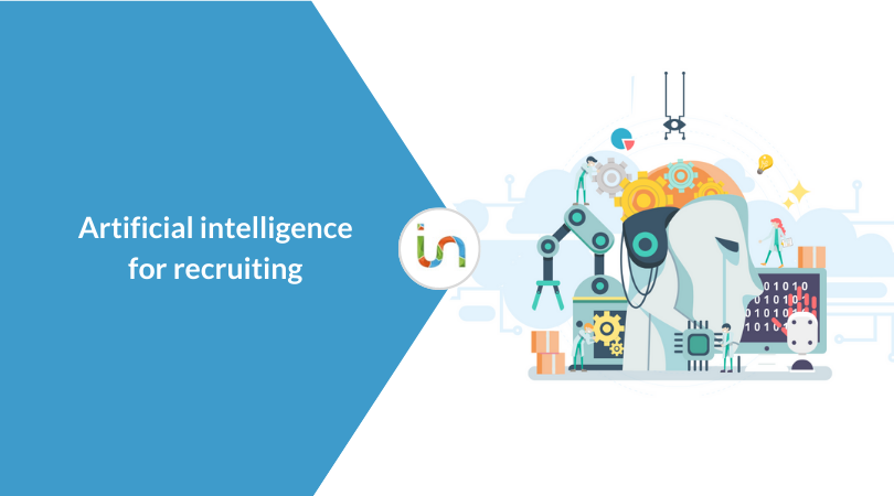 Artificial intelligence has arrived to help recruiters choose the best ...
