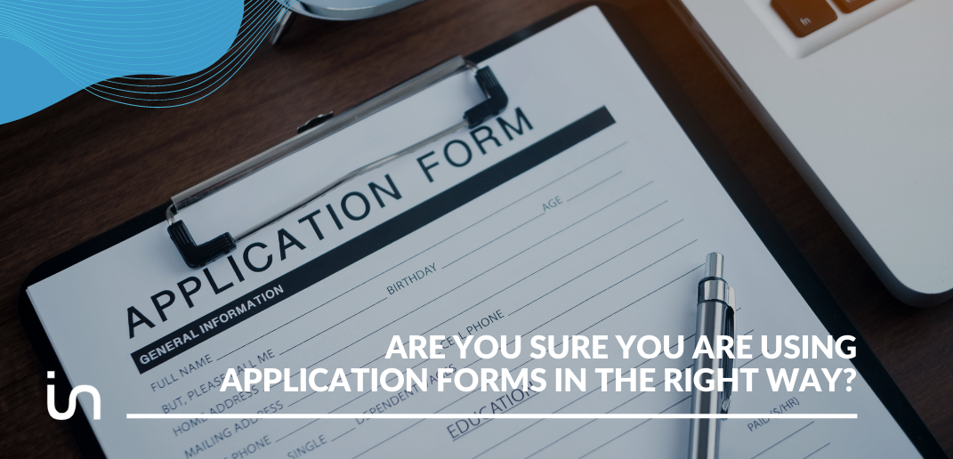 Are you sure you are using application forms in the right way? | Blog ...