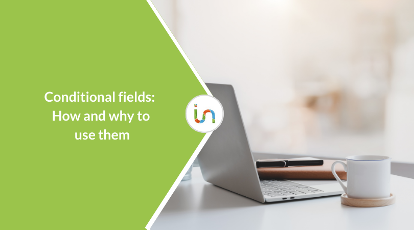 Conditional fields: How and why to use them to customize application forms | Blog In-recruiting