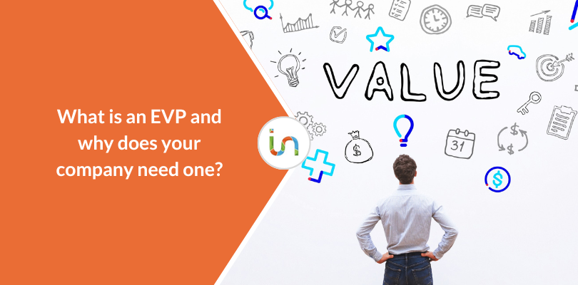 What is an Employee Value Proposition and why does your company need ...