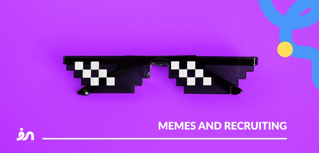 Memes and recruiting: Irony as a tool for attracting potential ...