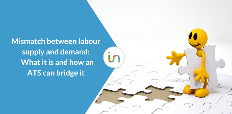 Mismatch between labour supply and demand: What it is and how an ATS ...