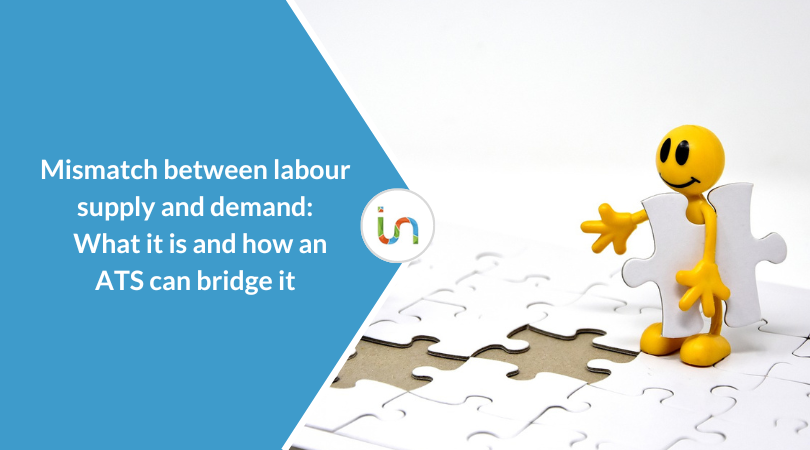 Mismatch between labour supply and demand: What it is and how an ATS ...