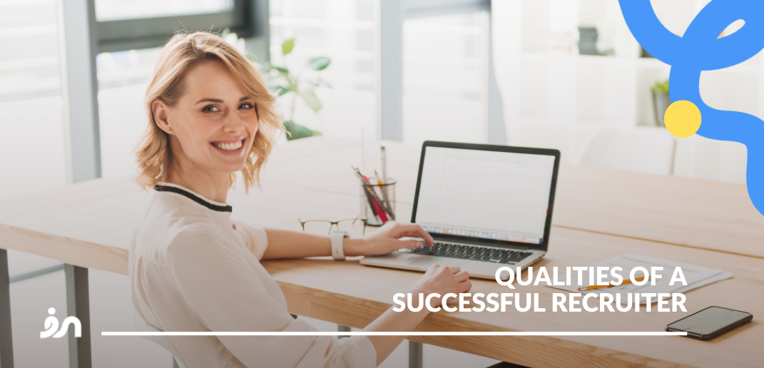 Qualities of a Successful Recruiter | Blog Inrecruiting