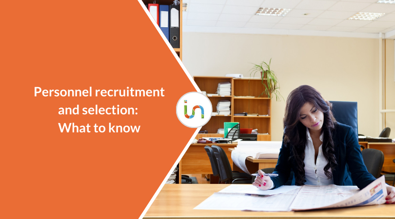 Personnel recruitment and selection: the process, techniques, software ...