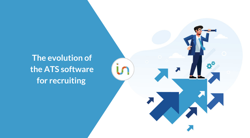 The evolution of ATS software for recruiting | Blog In-recruiting